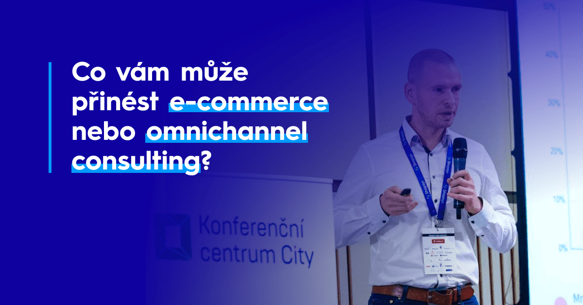 Co vám může přinést e-commerce nebo omnichannel consulting? - Shopsys